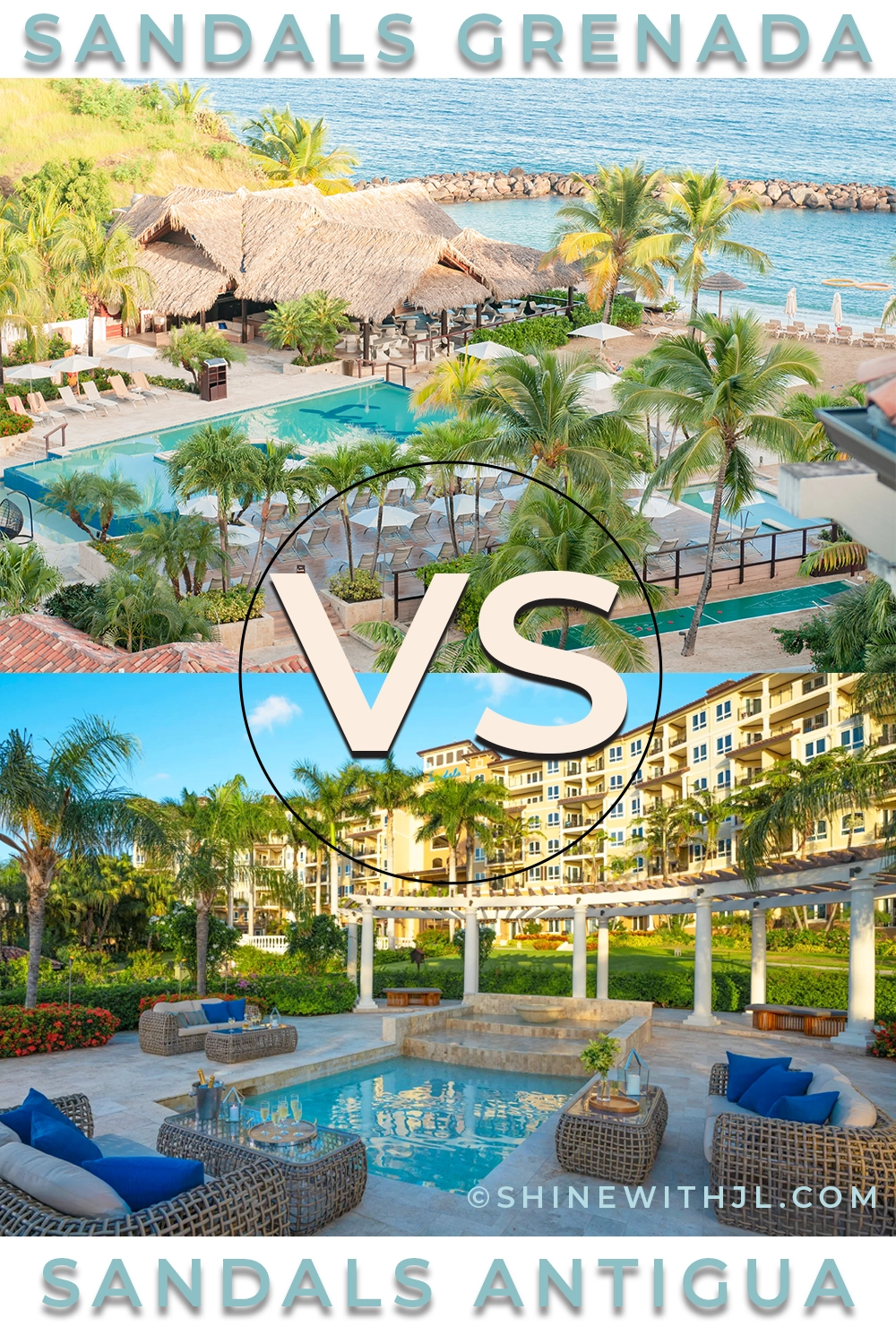 Sandals Grenada vs Antigua - Shine with JL